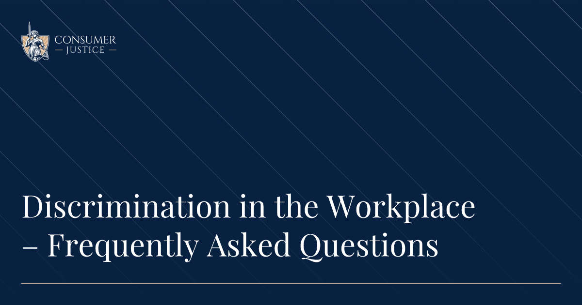 Discrimination in the Workplace – Frequently Asked Questions