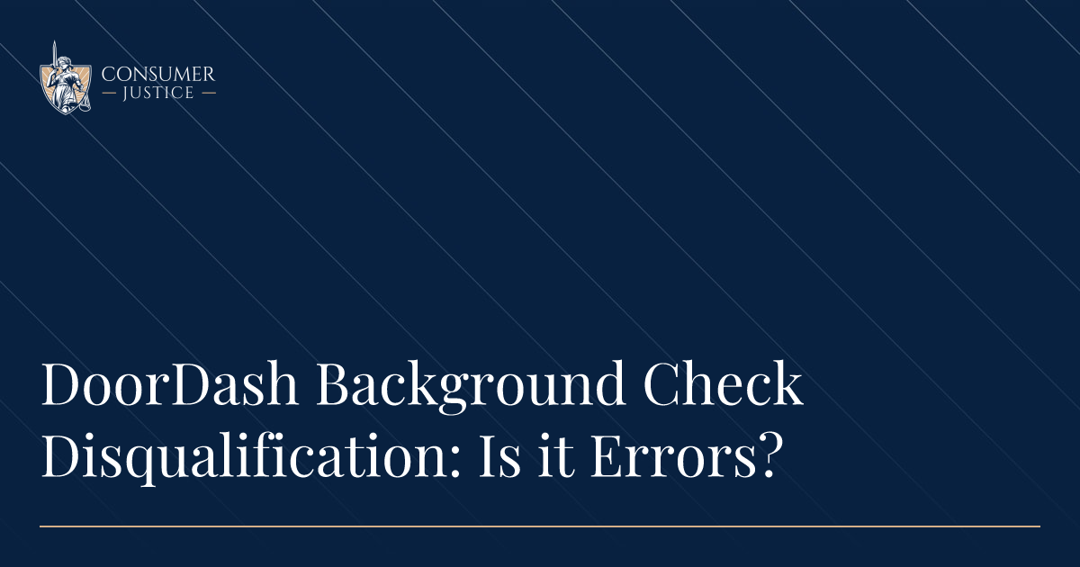 DoorDash Background Check Disqualification: Is it Errors?