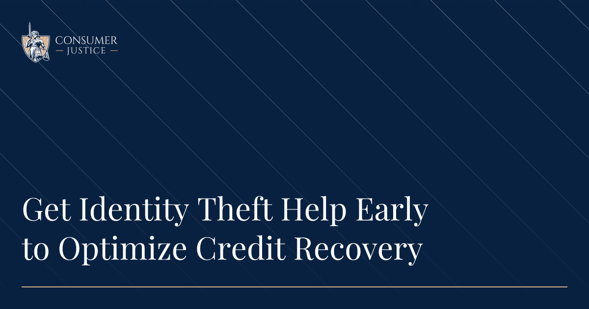 Get Identity Theft Help Early to Optimize Credit Recovery