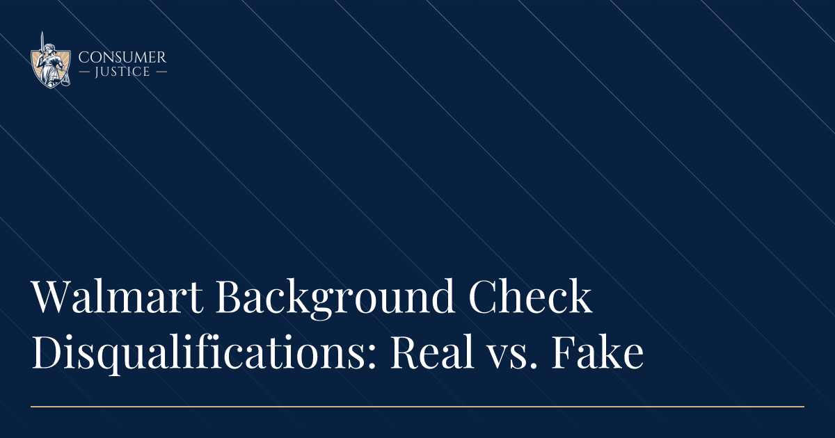 Walmart Background Check Disqualifications: Real vs. Fake